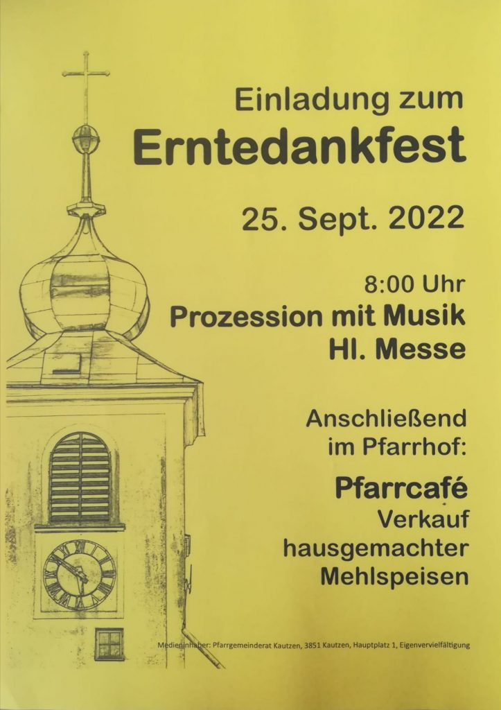 AUS DER PFARRE KAUTZEN – EINLADUNG ZUM ERNTEDANKFEST MIT ANSCHL. PFARRCAFE – Pfarrverband Dobersberg